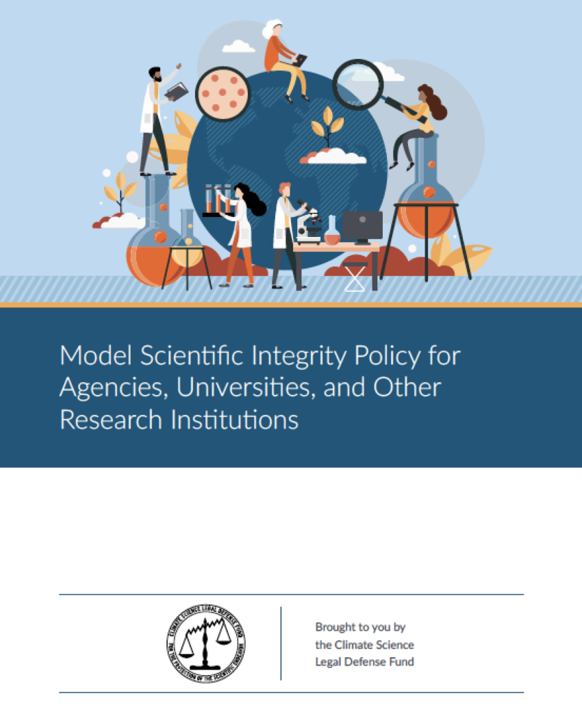 Model Scientific Integrity Policy for Agencies, Universities, and Other ...